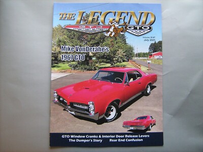 Pontiac GTOAA The Legend July 2021-Mike VonDerahe's 1967 GTO, Rear End ...