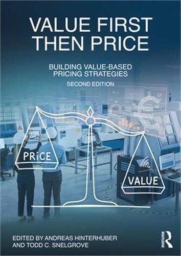 Value First, Then Price: Building Value-Based Pricing Strategies ...