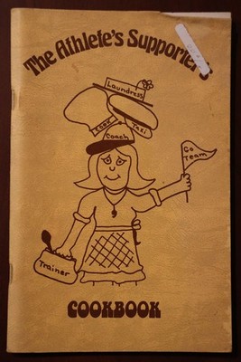 The Athlete's Supporters Cookbook 1981 Vintage Recipe Book for Sports ...