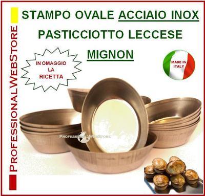 25 STAMPI MIGNON per PASTICCIOTTO LECCESE OVALE FORMINE PASTICCIOTTI ...