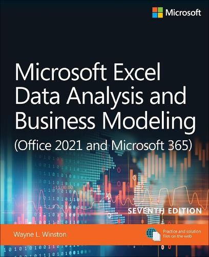 Microsoft Excel Data Analysis and Business Modeling (Office 2021 and Microsoft 9780137613663 | eBay