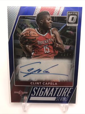 2017-18 Panini Prizm Donruss Optic Clint Capela Signature Series Auto ...