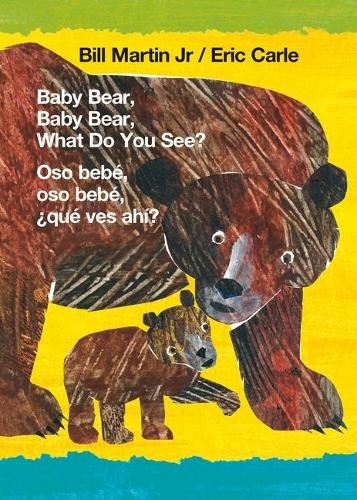 Bill Martin Baby Bear, Baby Bear, What Do You See? / Oso Bebé, (Libro ...