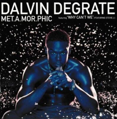 Dalvin DeGrate: Met.A.Mor.Phic PROMO MUSIC AUDIO CD Why Can't We Stevie ...
