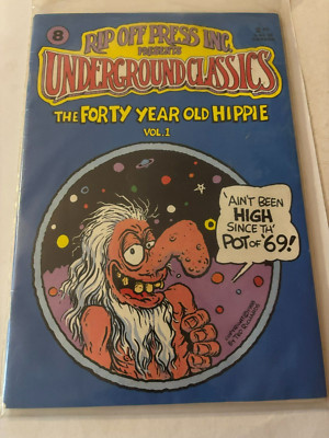 THE FORTY YEAR OLD HIPPIE Vol. 1 Underground Comic - Near Mint - 1st ...