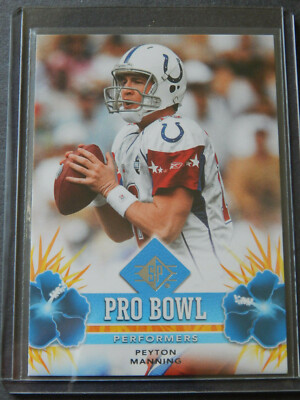 2008 SP Authentic Retail Pro Bowl Performers #PBP-33 Peyton Manning HOF ...