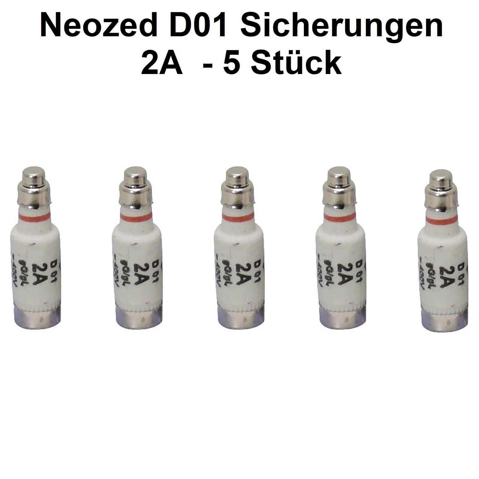 Sicherungen 10 oder 5 Stück Typ Neozed 2A - 63A Typ D01/D02 ...