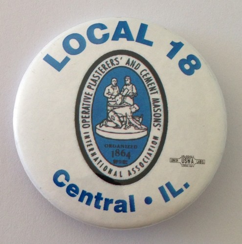 Plasterers & Cement Masons Union Local 18 Button Badge Pin Authentic ...