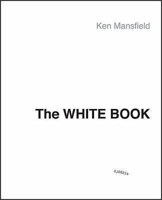 White Book : The Beatles, the Bands, the Biz: an Insider's Look at an ...