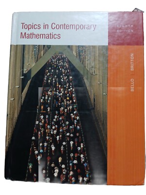 Topics in Contemporary Mathematics by Jack R. Britton and Ignacio Bello ...
