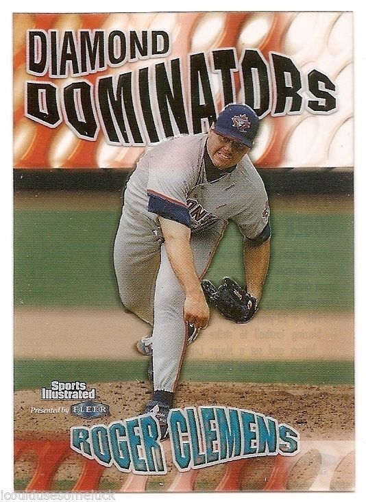 1999 SPORTS ILLUSTRATED DIAMOND DOMINATORS Roger Clemens #2 | eBay