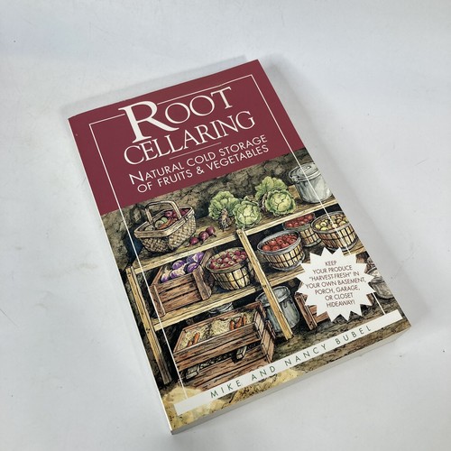 Root Cellaring Natural Cold Storage of Fruits and Vegetables Mike Nancy ...