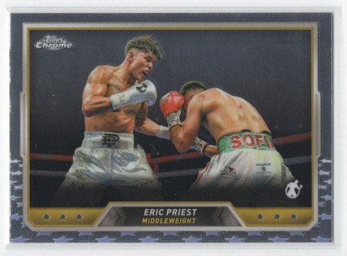 #83 2024 Topps Chrome Boxing Base [ Eric Priest | eBay
