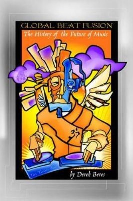 Derek Beres Global Beat Fusion (Poche) | eBay