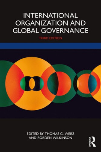 International Organization and Global Governance by Thomas G. Weiss ...