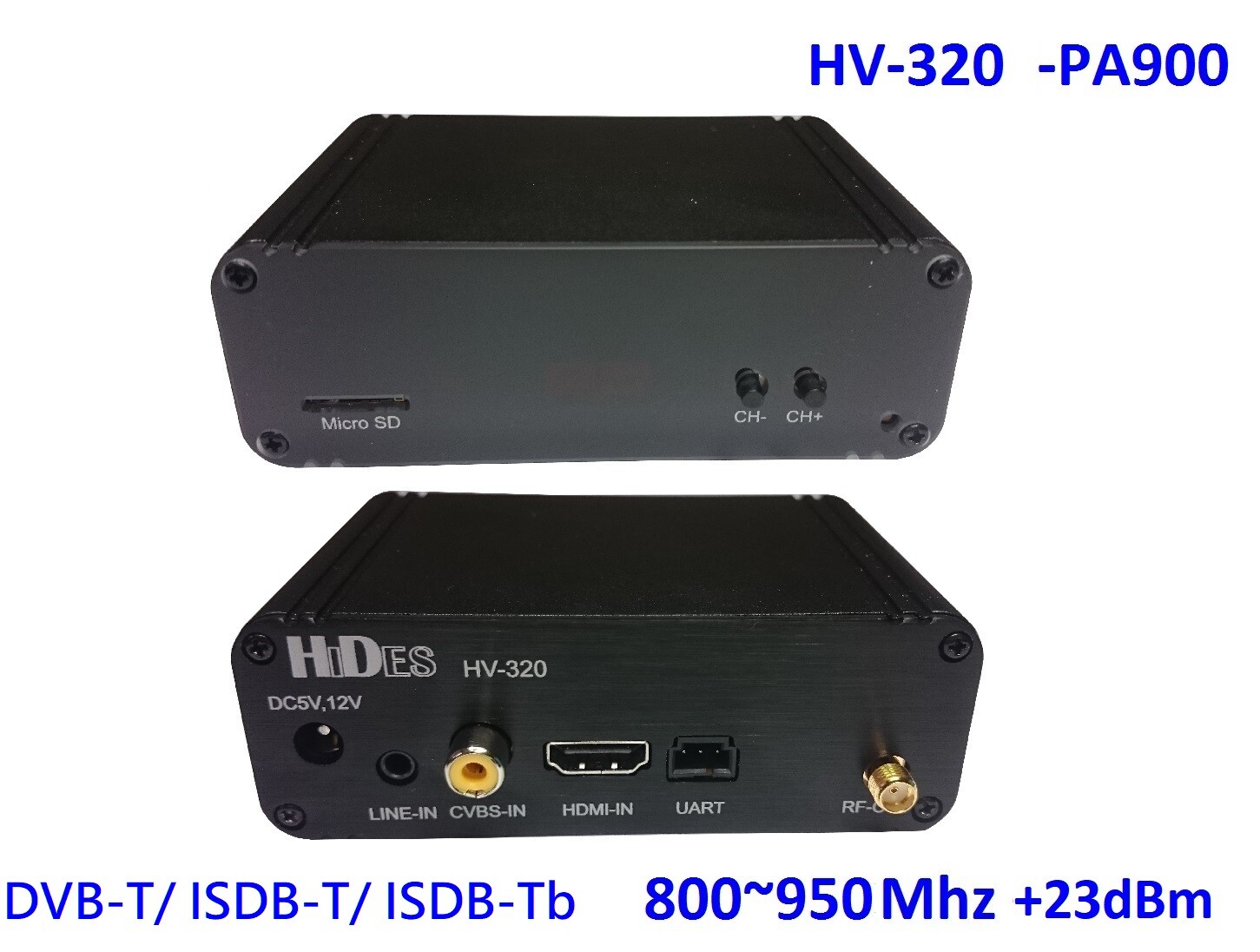HV-320-PA900 FPV FullHD 800~950Mhz Tx, HDMI/CVBS to DVB-T/ ISDB-T/ ISDB ...