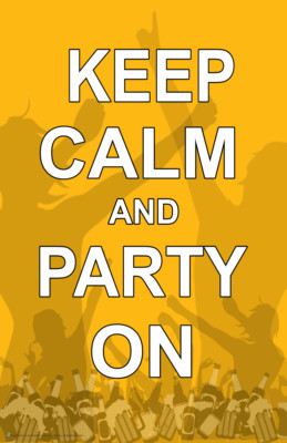 Keep Calm & Party On Mini Poster- 11" x 17" | eBay