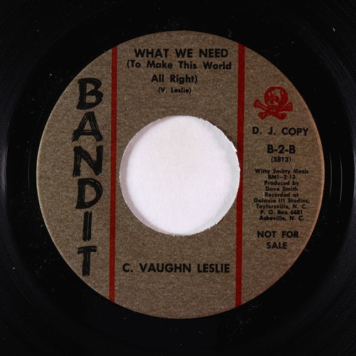 Northern Soul 45 - C. Vaughn Leslie - What We Need - Bandit VG++ | eBay