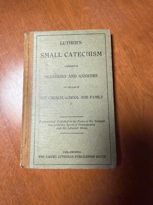 Antique Luther's Small Catechism Evangelical Lutheran Church Hardcover ...