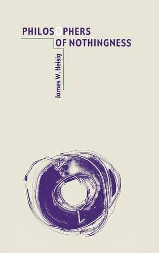 James W. Heisig Philosophers of Nothingness (Hardback) 9780824824808 | eBay