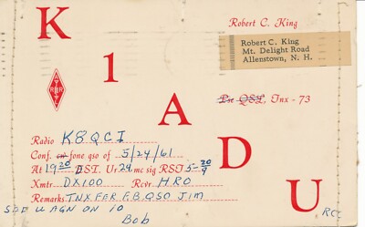 QSL CARD HAM RADIO K1ADU ROBERT C. KING BOB ALLENSTOWN, NEW HAMPSHIRE ...