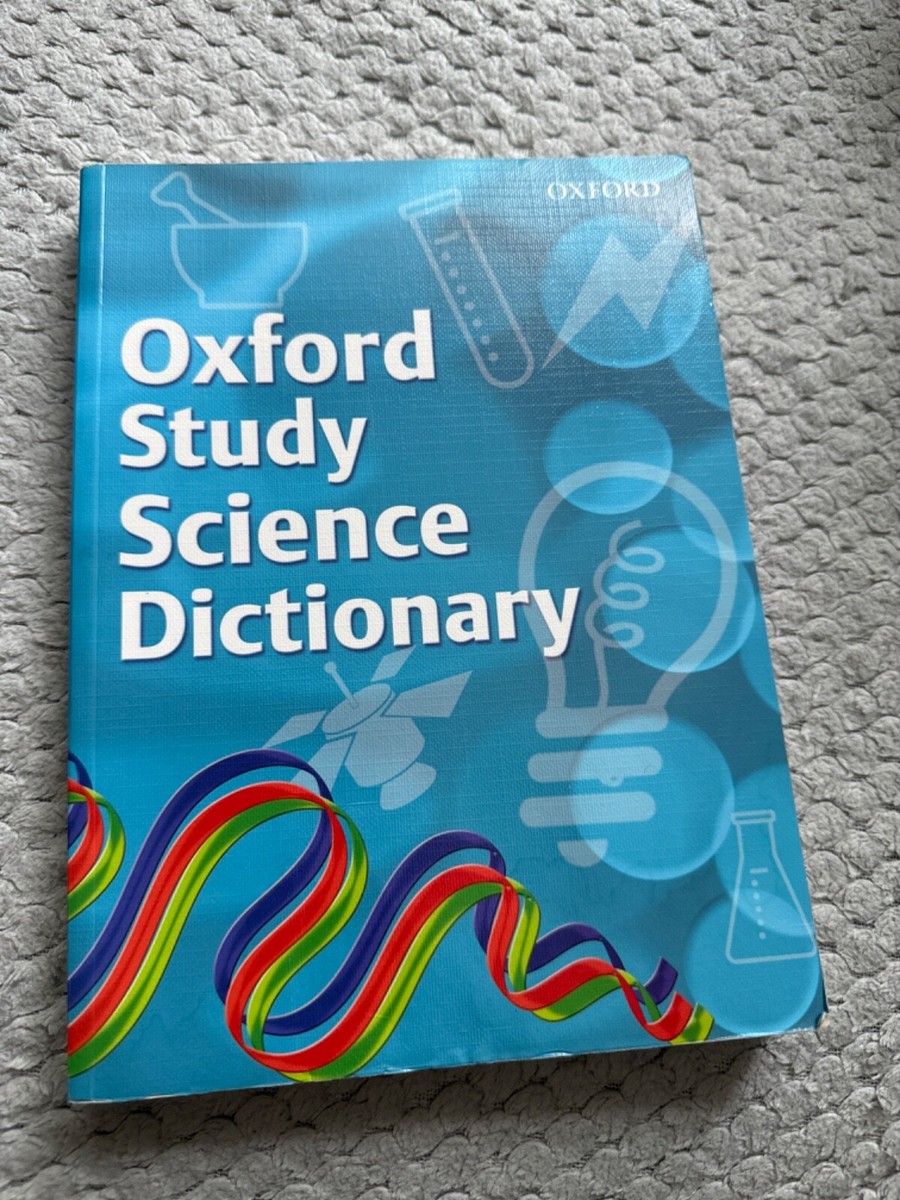 Oxford Science Dictionary SCIENCE DICTIONARY (English – English