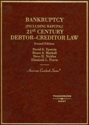 American Casebook Ser.: Bankruptcy (Including BAPCPA) : 21st Century ...