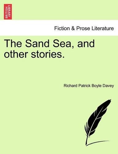 Richard Patrick Boyle Dav The Sand Sea, and Other Storie (Paperback ...