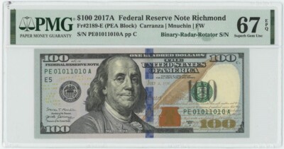 FR.2189-e 2017A $100 TRUE BINARY RADAR ROTATOR pmg Superb Gem67 epq ...