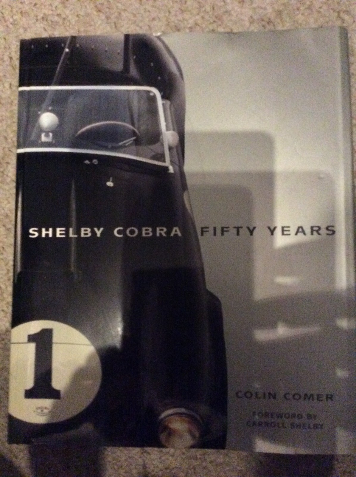 Shelby+Cobra+Fifty+Years+by+Colin+Comer+%28Hardcover%2C+2011%29 for ...