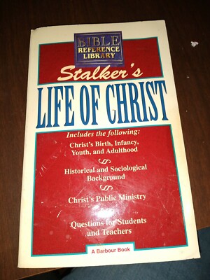LIFE of CHRIST by JAMES STALKER Scottish scholar & pastor S16 | eBay