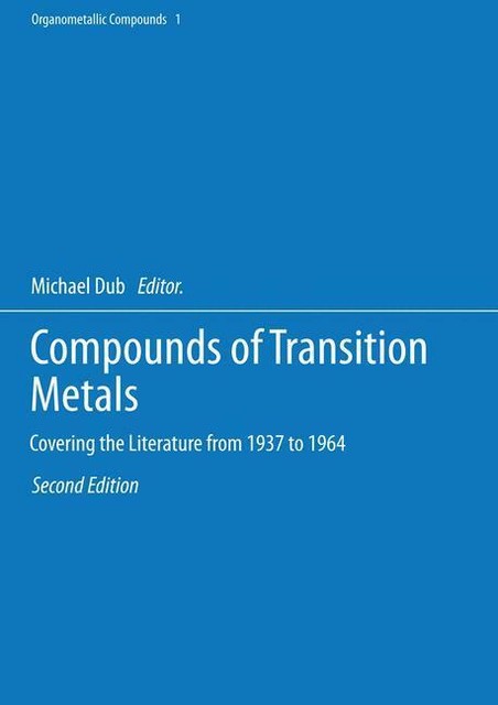 Compounds of Transition Metals von Michael Dub (2014, Taschenbuch ...