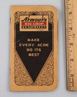 Vintage 1937-38 Armour's Big Crop Fertilizer Farmer Memo Book | eBay
