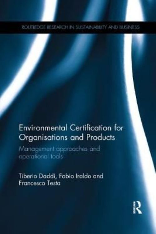 Environmental Certification for Organisations and Products: Management ...