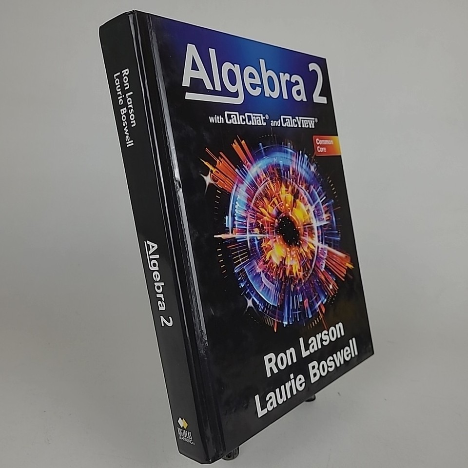 Common Core Algebra 2 Student Edition Hardcover Textbook 2022 Larson ...