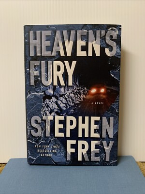 HEAVEN'S FURY Stephen Frey 1st Edition 2010 Mystery Hardcover & Jacket ...