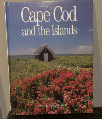 Cape Cod and the Islands by Barbara Paulding Thrasher/ JG Press 1995 | eBay