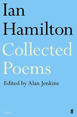 Ian Hamilton Collected Poems By Alan Jenkins, Ian Hamilton | eBay