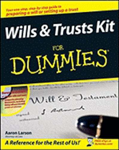 Wills and Trusts Kit for Dummies by Aaron Larson: New 9780470283714| eBay