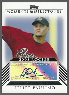 Felipe Paulino 2008 Topps Moments and Milestones Rookie Autographs Card ...