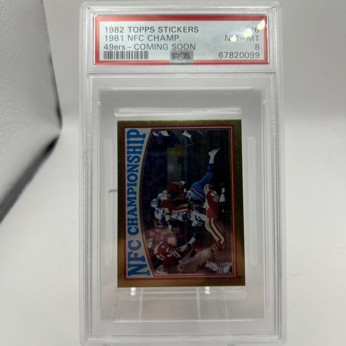 1982 TOPPS STICKERS FOIL #6 49ERS 1981 NFC CHAMPIONSHIP PSA 8 | eBay