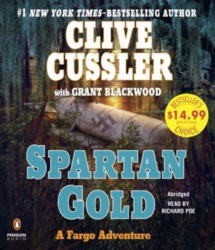 A Sam and Remi Fargo Adventure Ser.: Spartan Gold by Grant Blackwood ...