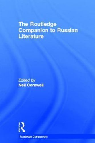 Routledge Companions Ser.: Routledge Companion to Russian Literature by ...