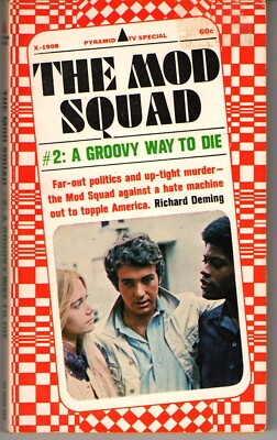 MOD SQUAD #2 A GROOVY WAY TO DIE PAPERBACK (1968) PEGGY LIPTON LINC ...