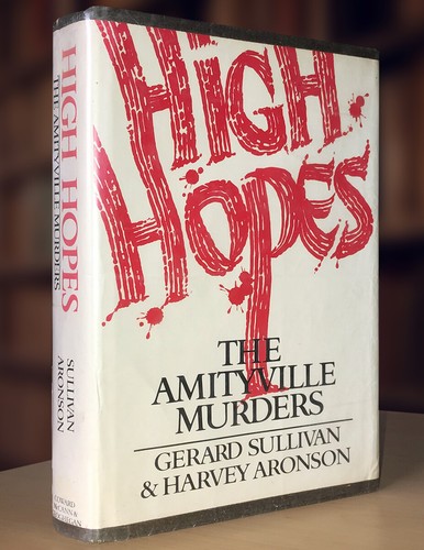High Hopes by Gerard Sullivan (1981 HB Library Edition) 1974 Amityville ...