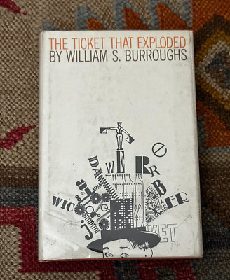 "The Ticket That Exploded", William S. Burroughs First Printing USA ...