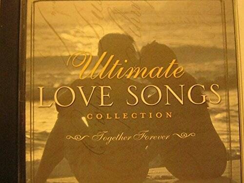 Ultimate Love Songs Collection Together Forever - Audio CD By Player ...