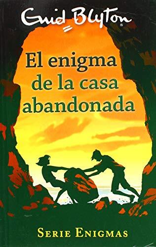 EL ENIGMA DE LA CASA ABANDONADA (SPANISH EDITION) By Enid Blyton ...