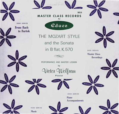 LP EDUCO MASTER CLASS VICTOR WOLFRAM PIANIST THE MOZART STYLE SONATA IN ...
