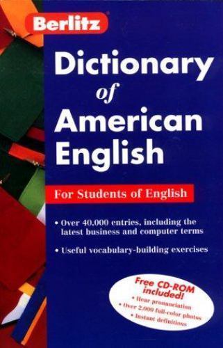 Berlitz Dictionary of American English Ser.: The Dictionary of American ...